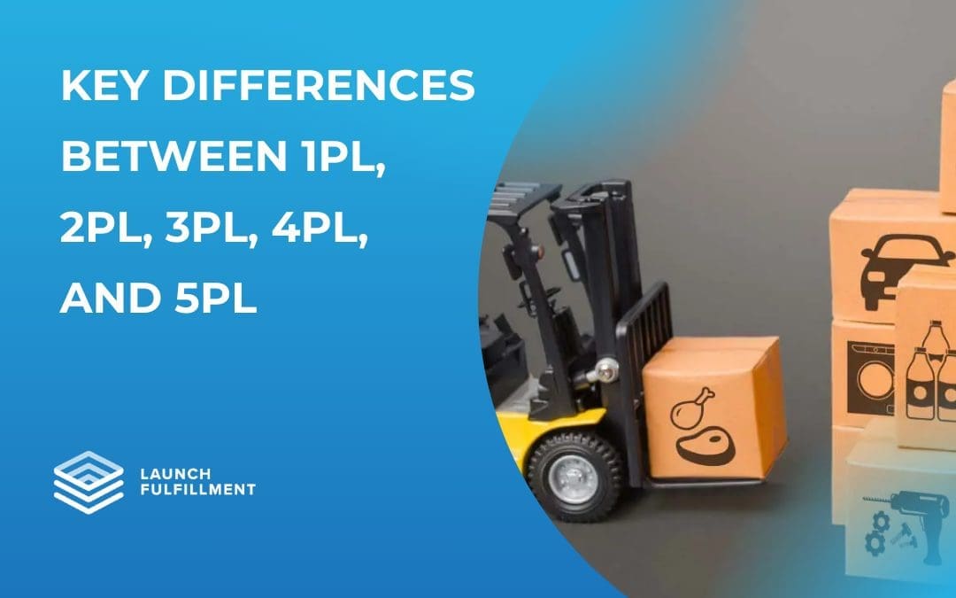Key Differences Between 1PL, 2PL, 3PL, 4PL, And 5PL